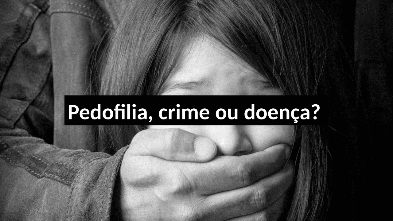 Pedofilia Crime Ou Doença Docsity