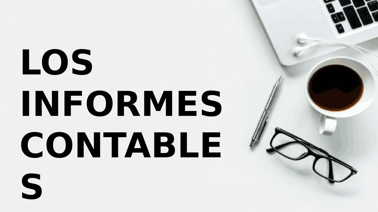 INFORMES CONTABLES_1 - Docsity