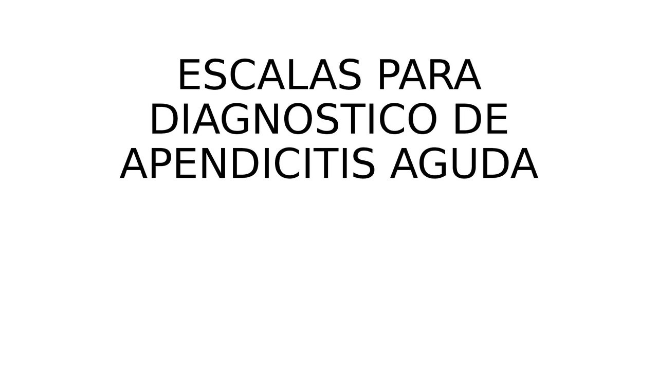 Escala RIPASA para el diagnóstico de apendicitis aguda - verloop.io