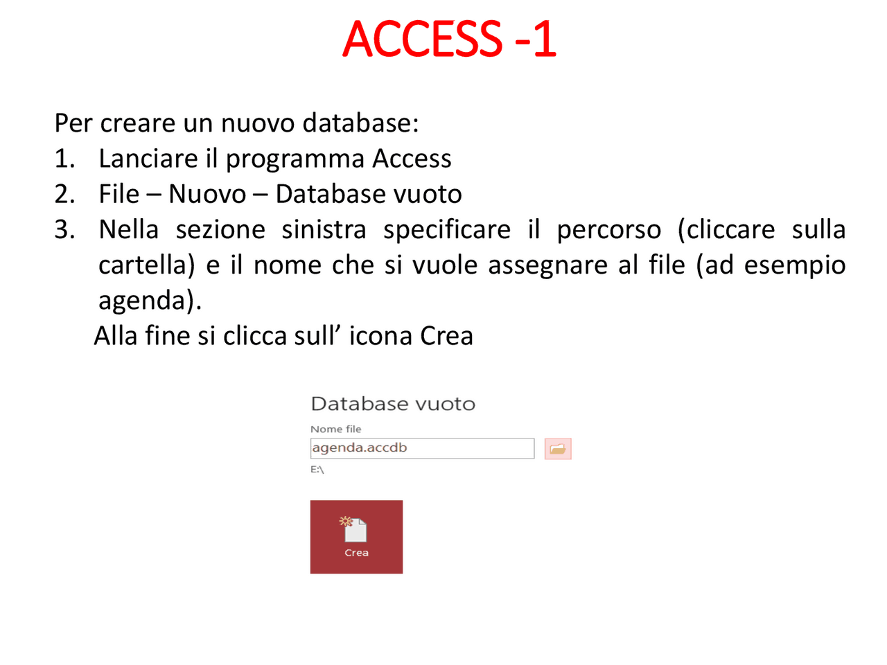 Dispense Access Utile Per Creazione Di Database Docsity