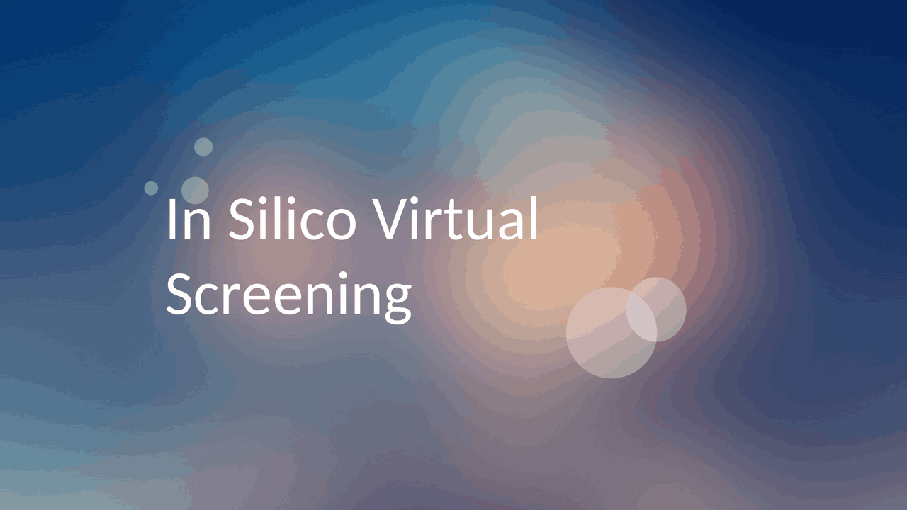 In Silico Virtual Screening - Docsity