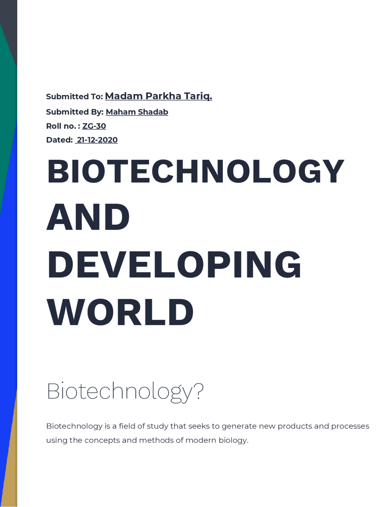 BIOTECHNOLOGY AND DEVELOPING WORLD | Papers Biotechnology | Docsity