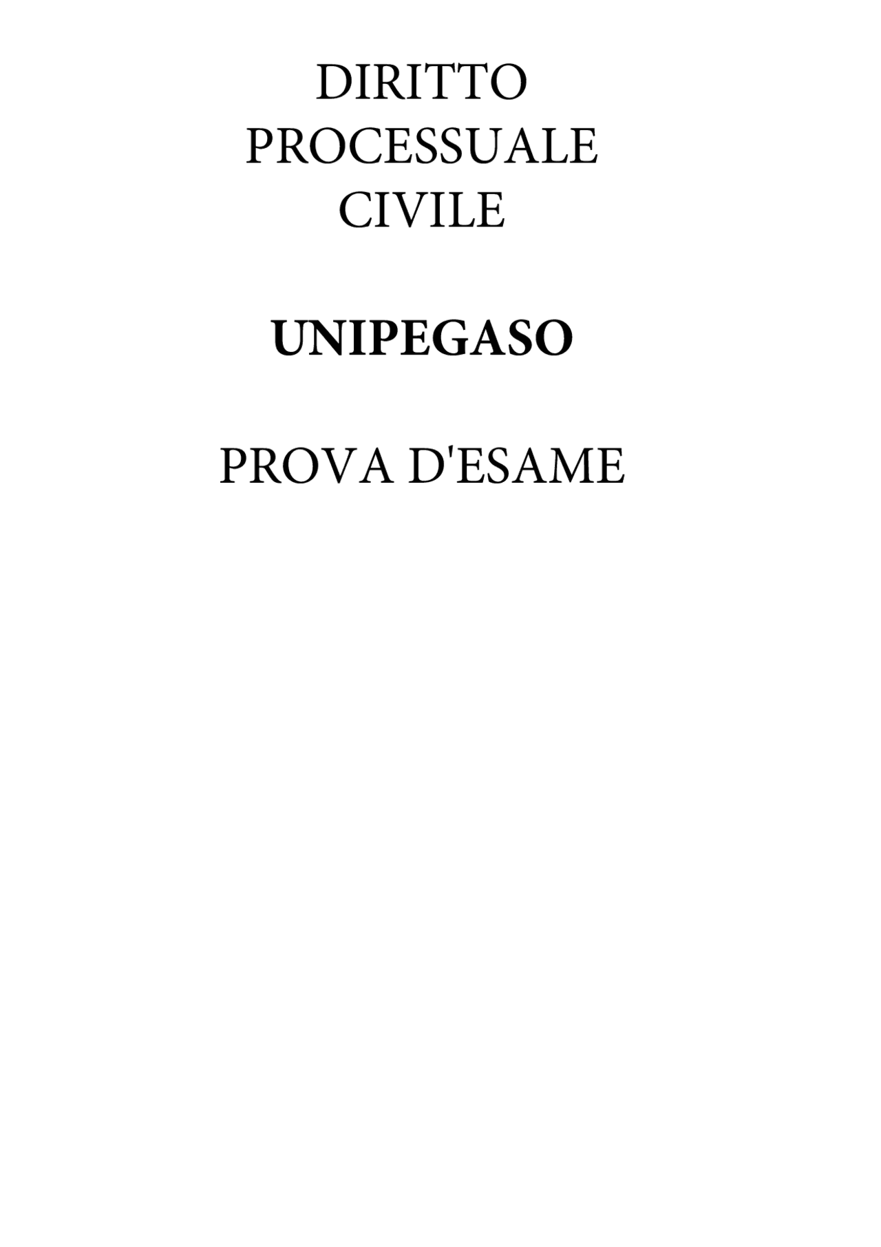Diritto Processuale Civile Prova Desame Unipegaso Docsity