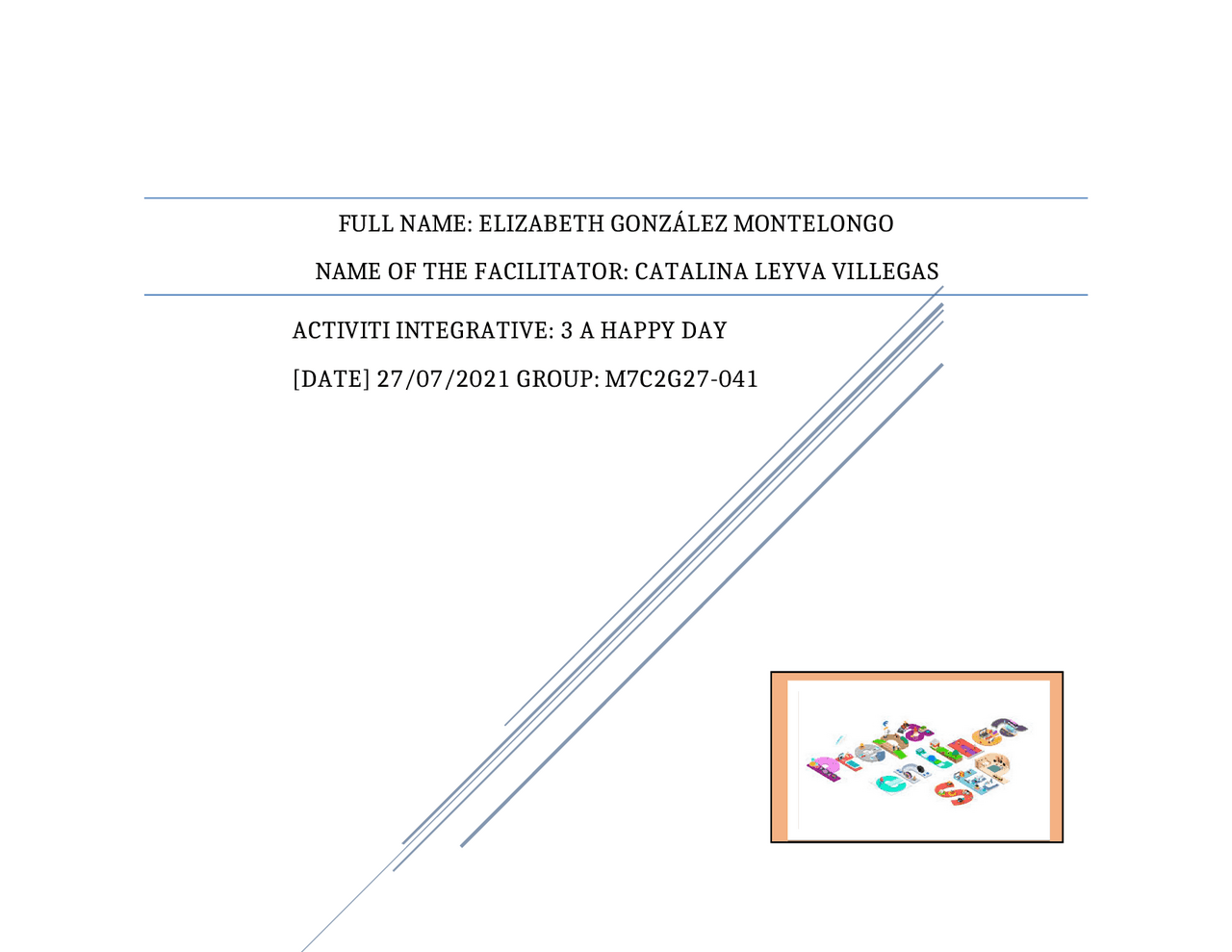 Actividad Integradora 3 A Happy Day Modulo 7 Ejercicios De Inglés