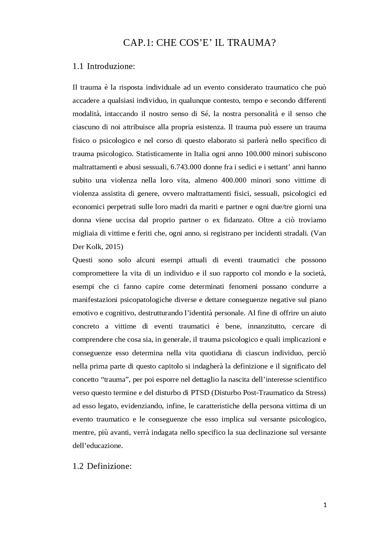CAPITOLO 1 TESI SUL TRAUMA | Tesi di laurea di Psicologia Clinica | Docsity