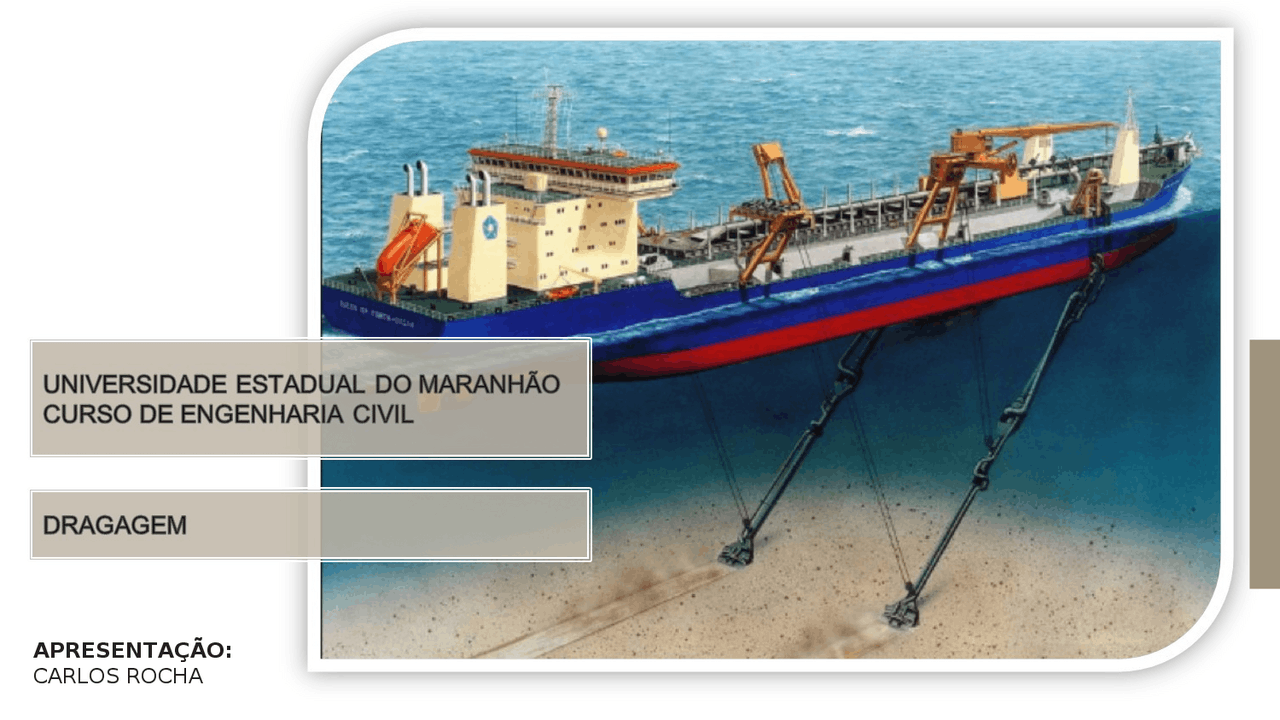 Equipamentos de dragagem | Slides Engenharia Civil | Docsity