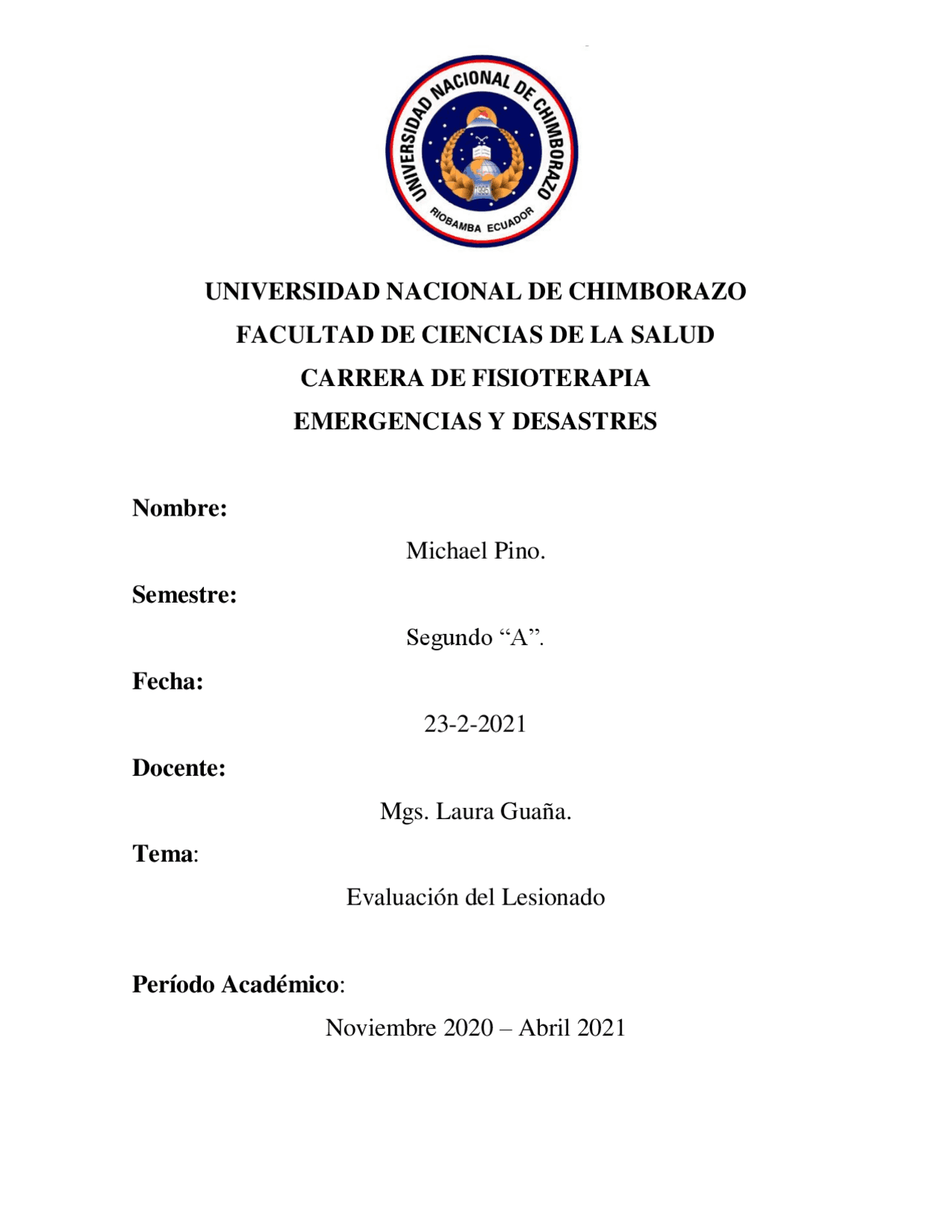 La Valoración De Enfermería Es Una Recolección De Información Acerca