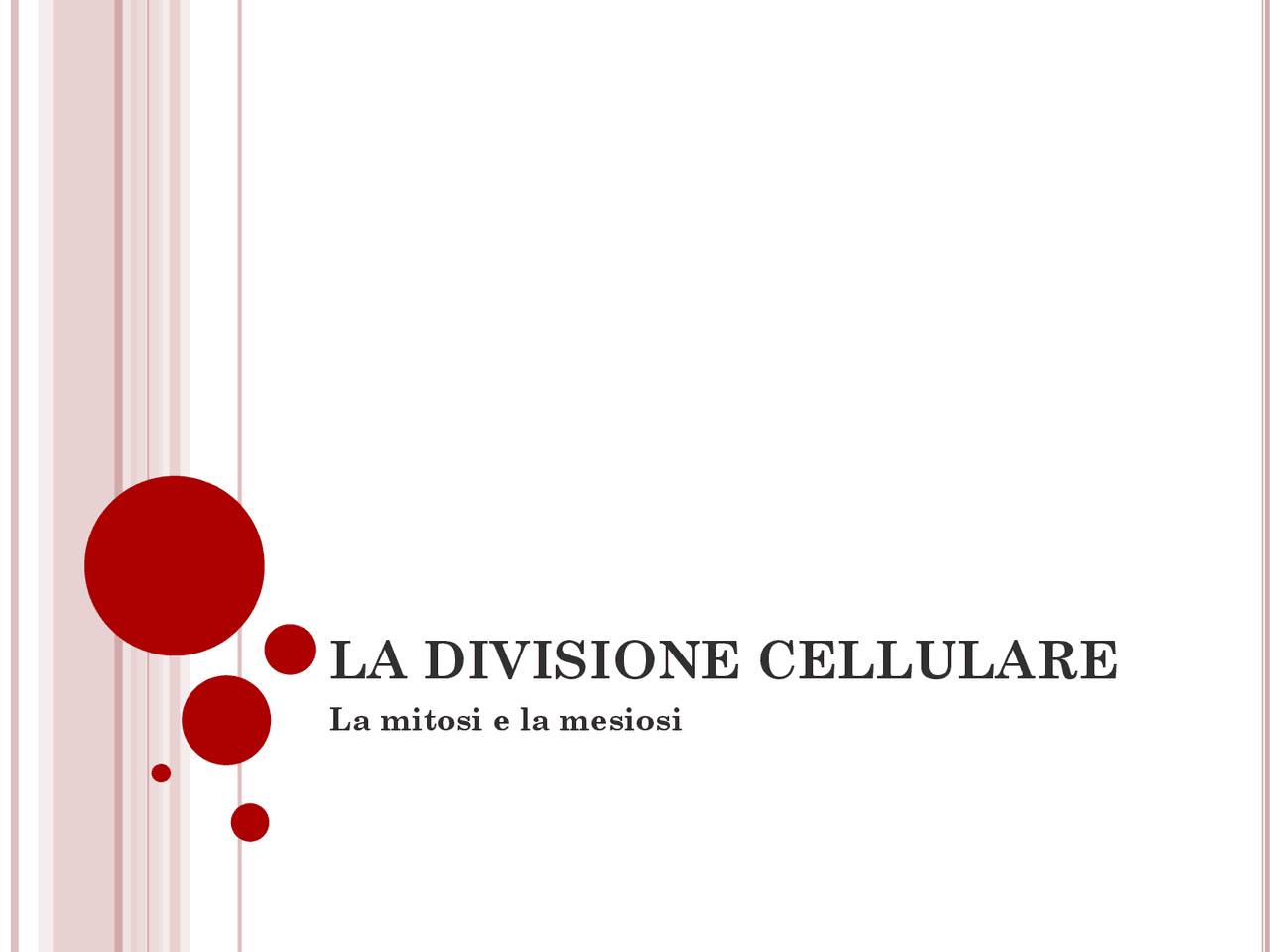 La Divisione Cellulare Mitosi E Meiosi Docsity