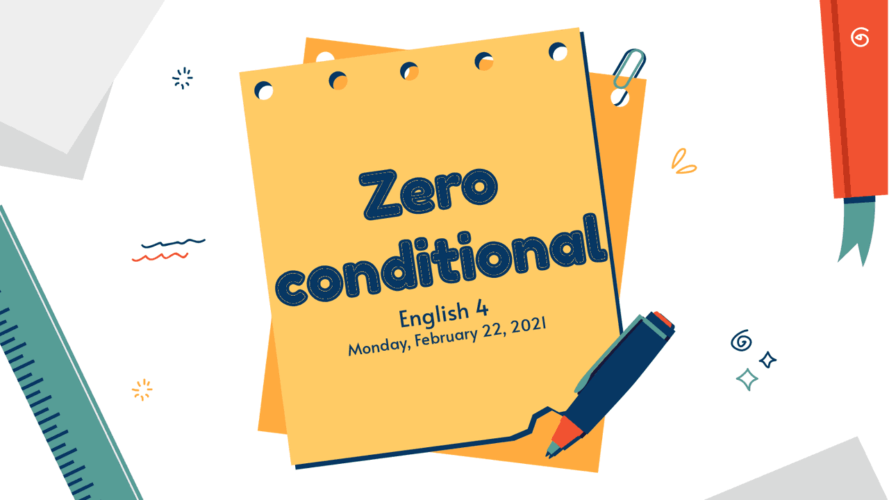 Presentación Zero conditional | Diapositivas de Inglés | Docsity