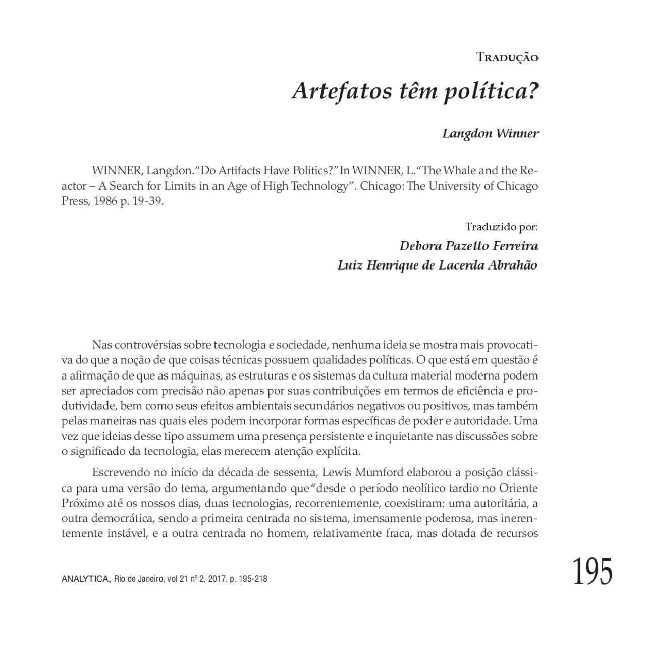 Artefatos têm política Langdon Winner Debora Pazetto Ferreira Luiz ...