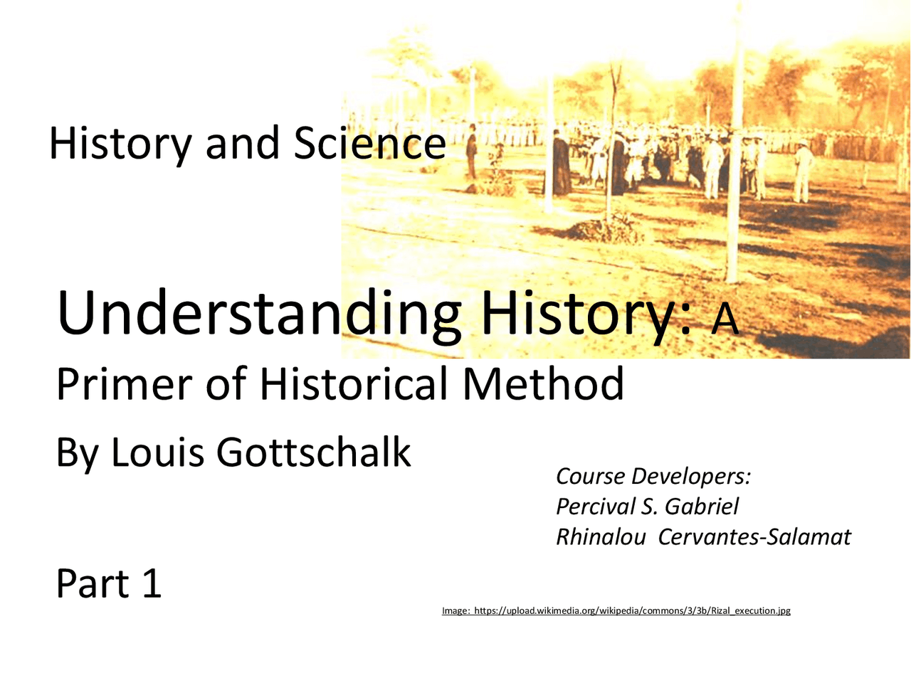 Introduction to Historical Method & Objectivity vs. Subjectivity ...