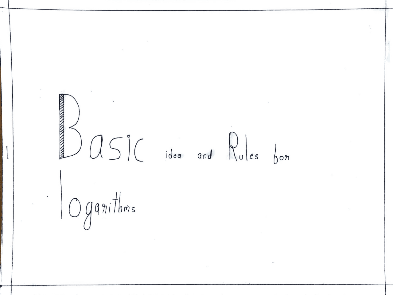 Basic Idea And Rules For Logarithms Docsity
