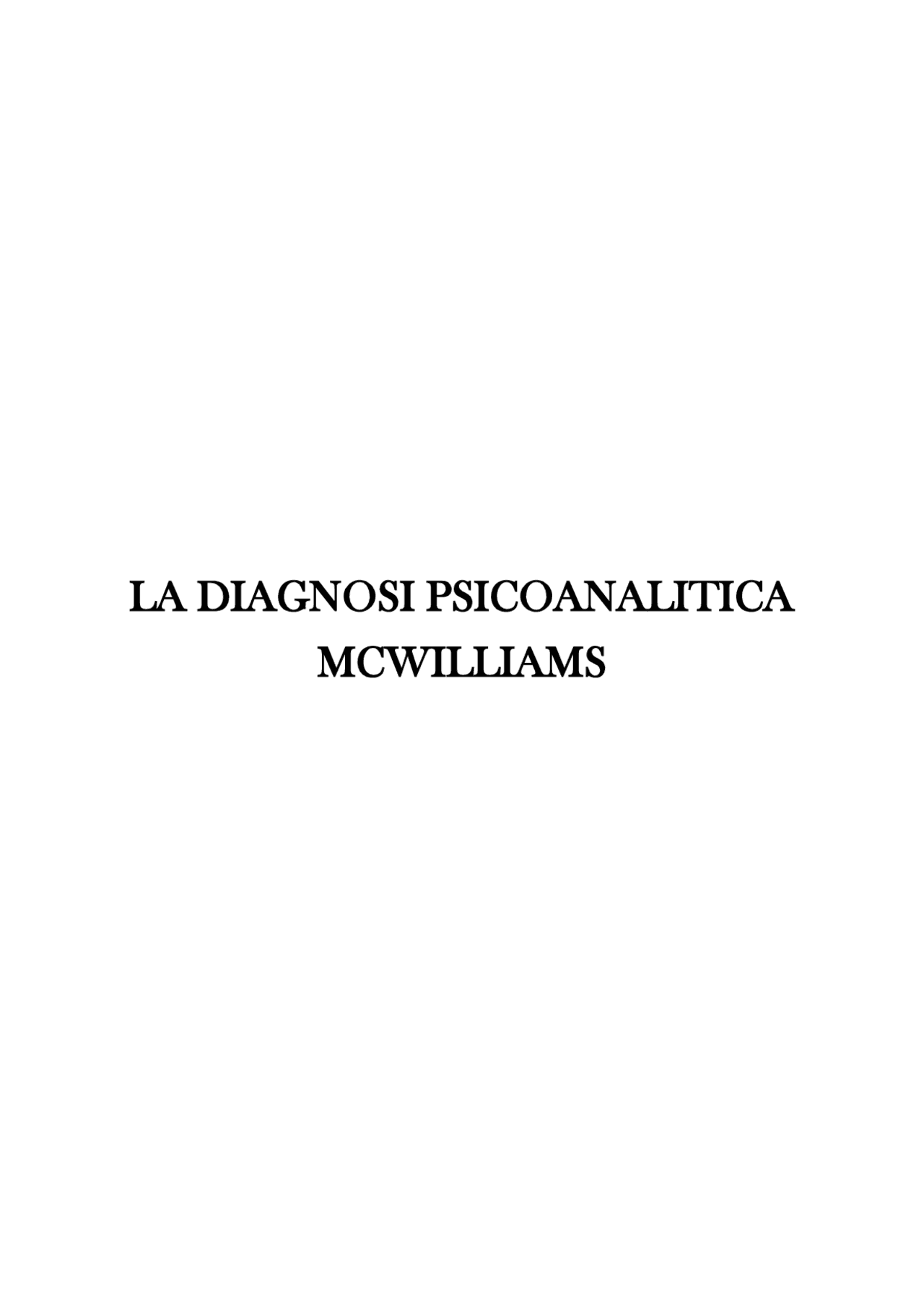 Riassunto La Diagnosi Psicoanalitica Di Nancy Mcwilliams Mappa