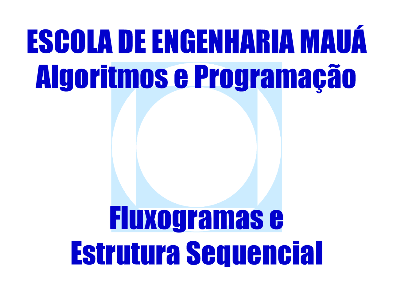 Fluxogramas E Estrutura Sequencial Docsity