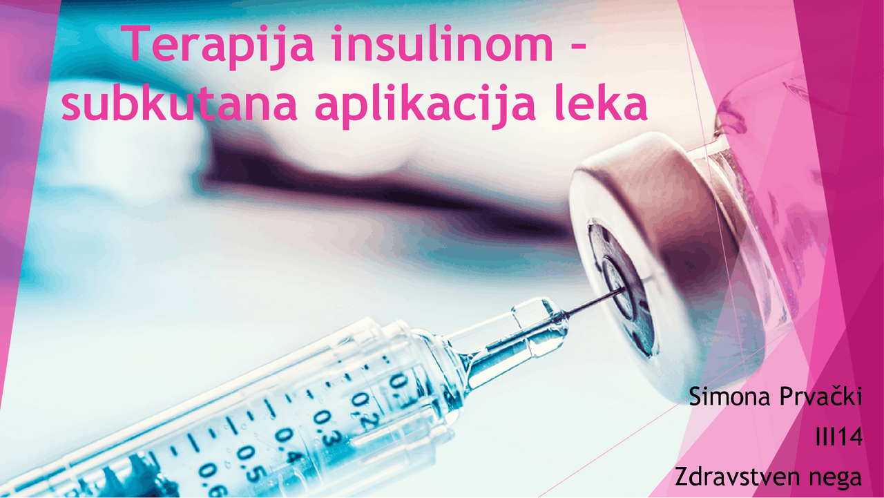 Terapija insulinom-subkutana aplikacija leka | Slajdovi' predlog ...