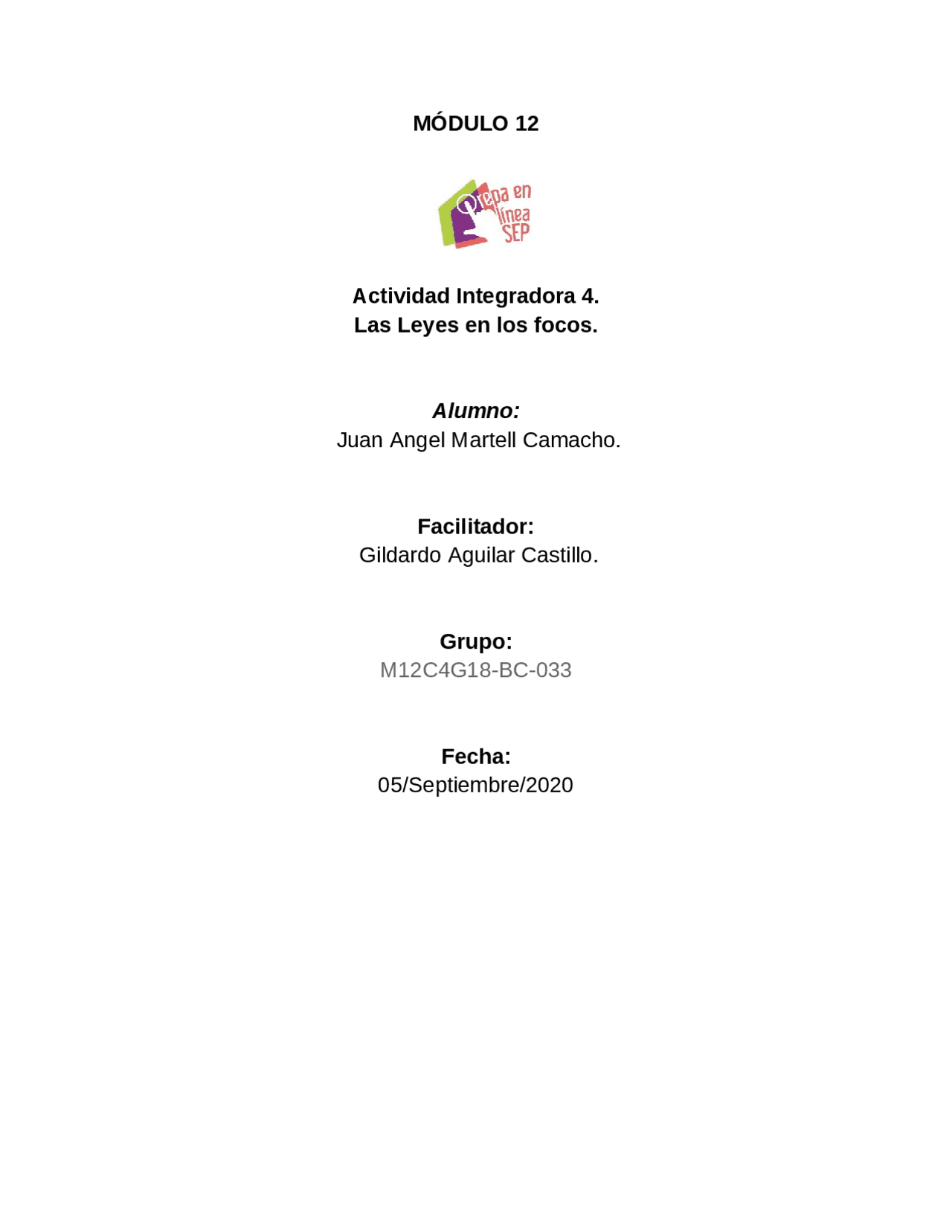 Actividad Integradora 4 Las Leyes En Los Focos Modulo 12 Docsity
