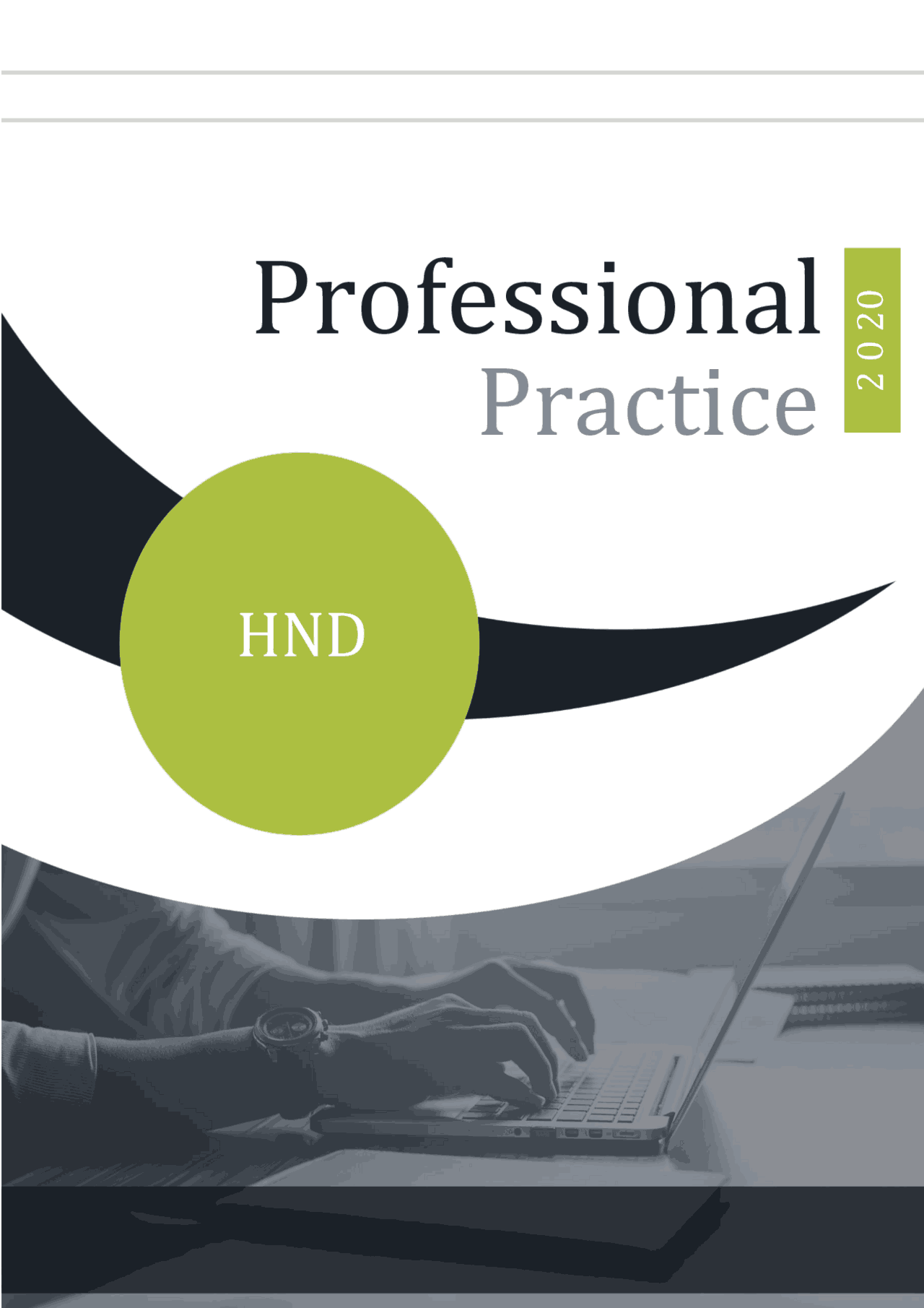 HND Level 4 Unit 3 - Professional Practice Assignment 1 | Essays (university) Professional ...