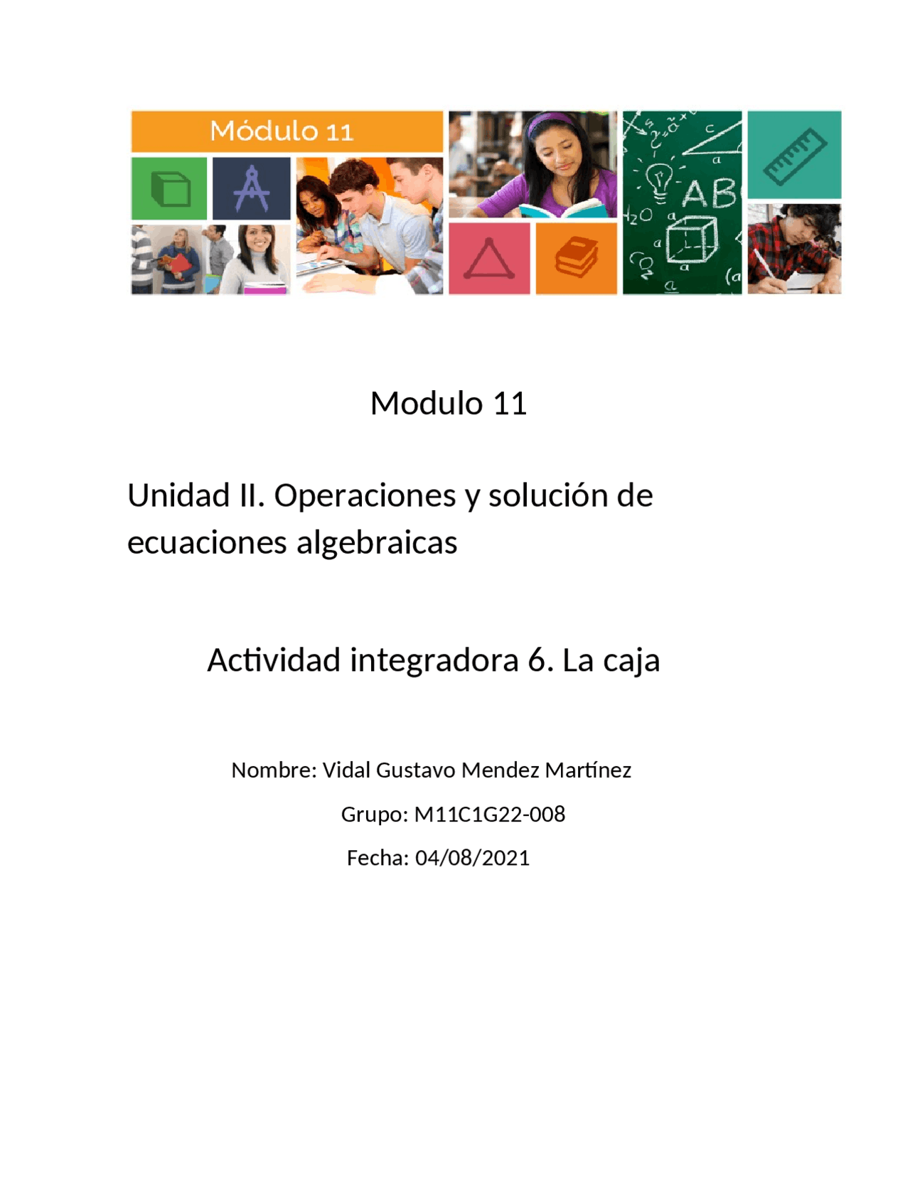 Modulo 11 semana 3 actividad integradora 6 | Ejercicios de Matemáticas ...