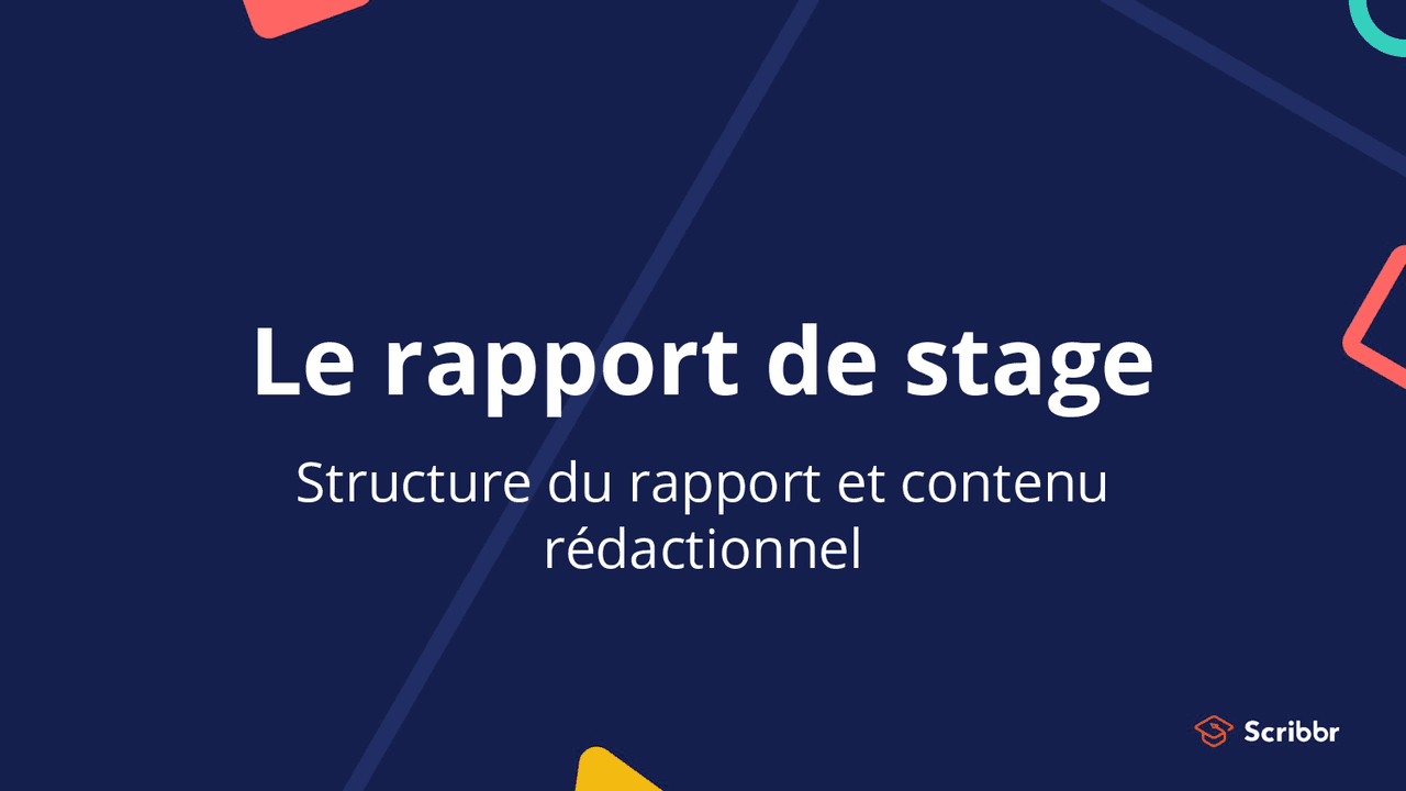 Le rapport de stage: structure du rapport et contenu rédactionnel ...