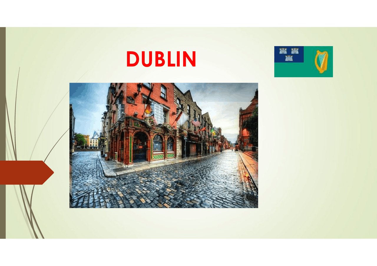 DUBLIN: HISTORY, FESTIVAL AND TRADITIONS, FOOD AND IMPORTANT SITES ...