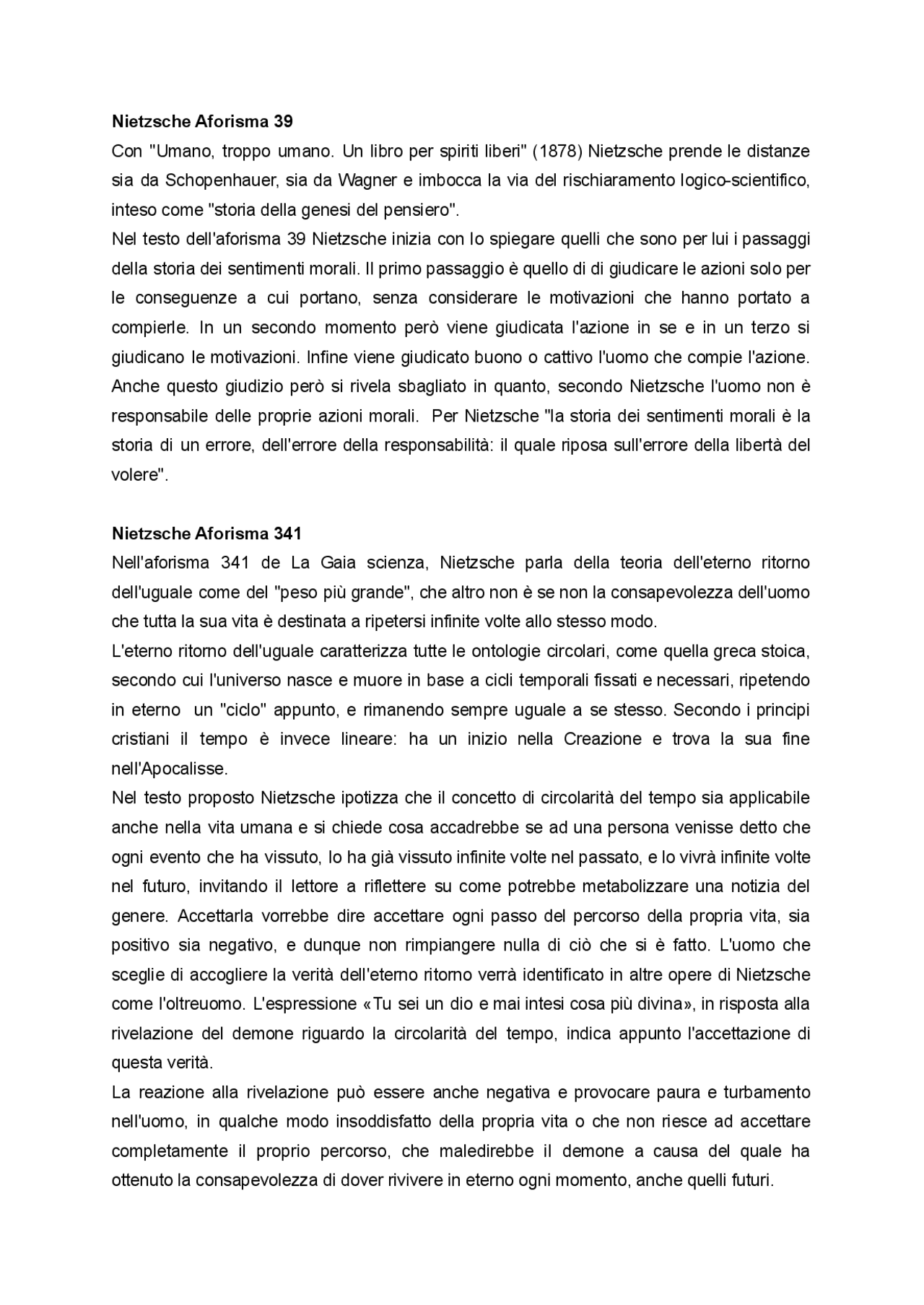 La Gaia scienza, Nietzsche, Aforisma 39 e 341 | Appunti di Filosofia | Docsity