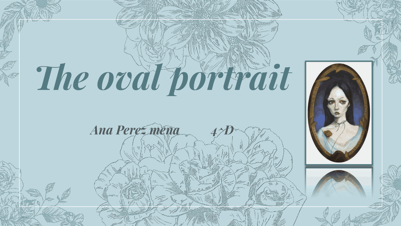 Presentazione The Oval Portrait by Edgar Allan Poe - Docsity