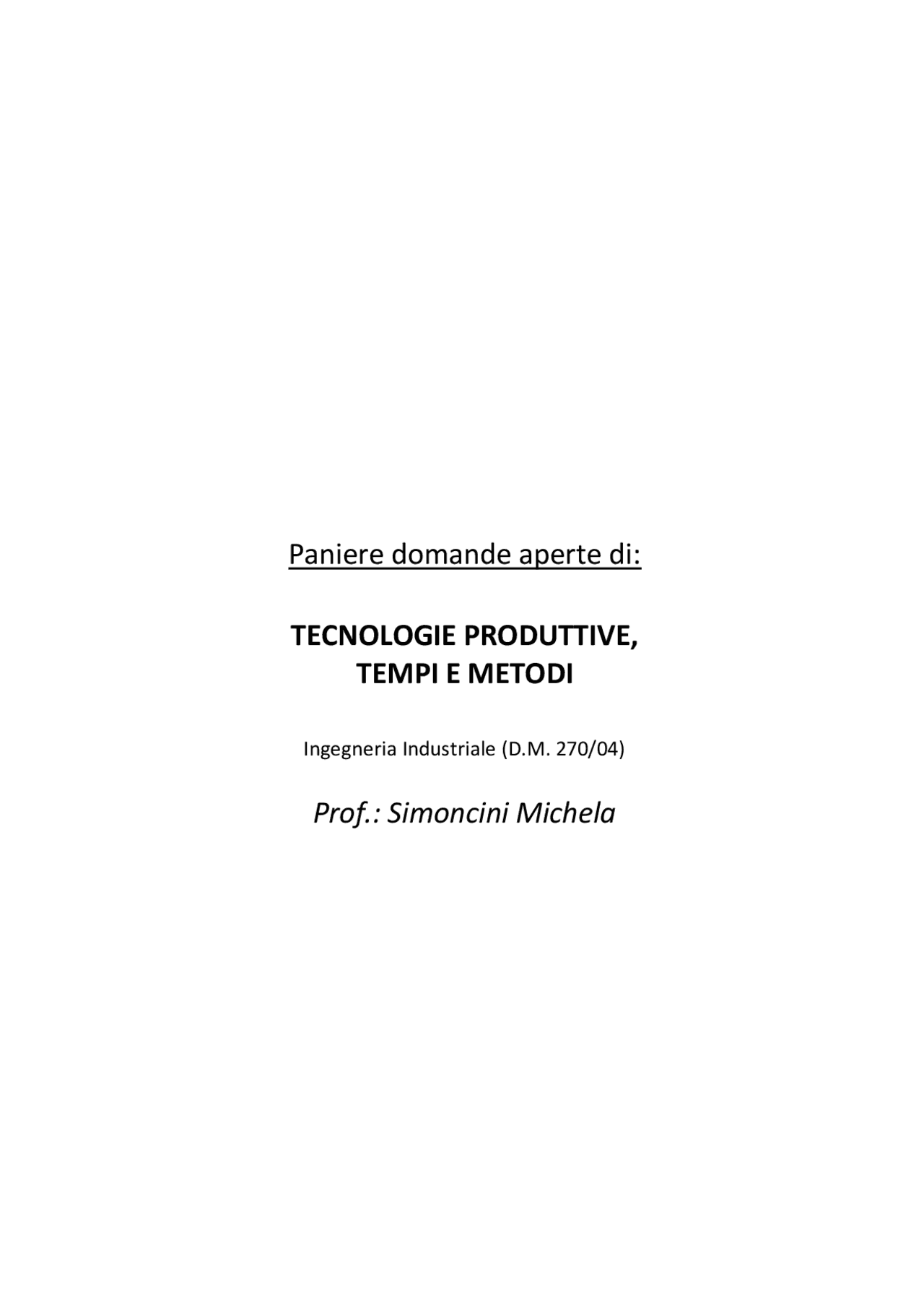 Paniere Domande Aperte Tecnologie Produttive Tempi E Metodi Prof