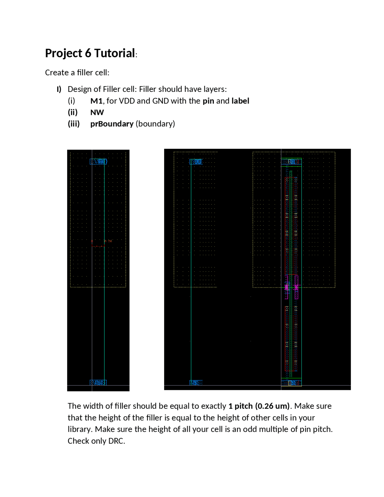 Project 6 Tutorial :Create a filler cell I Design of Filler cell ...