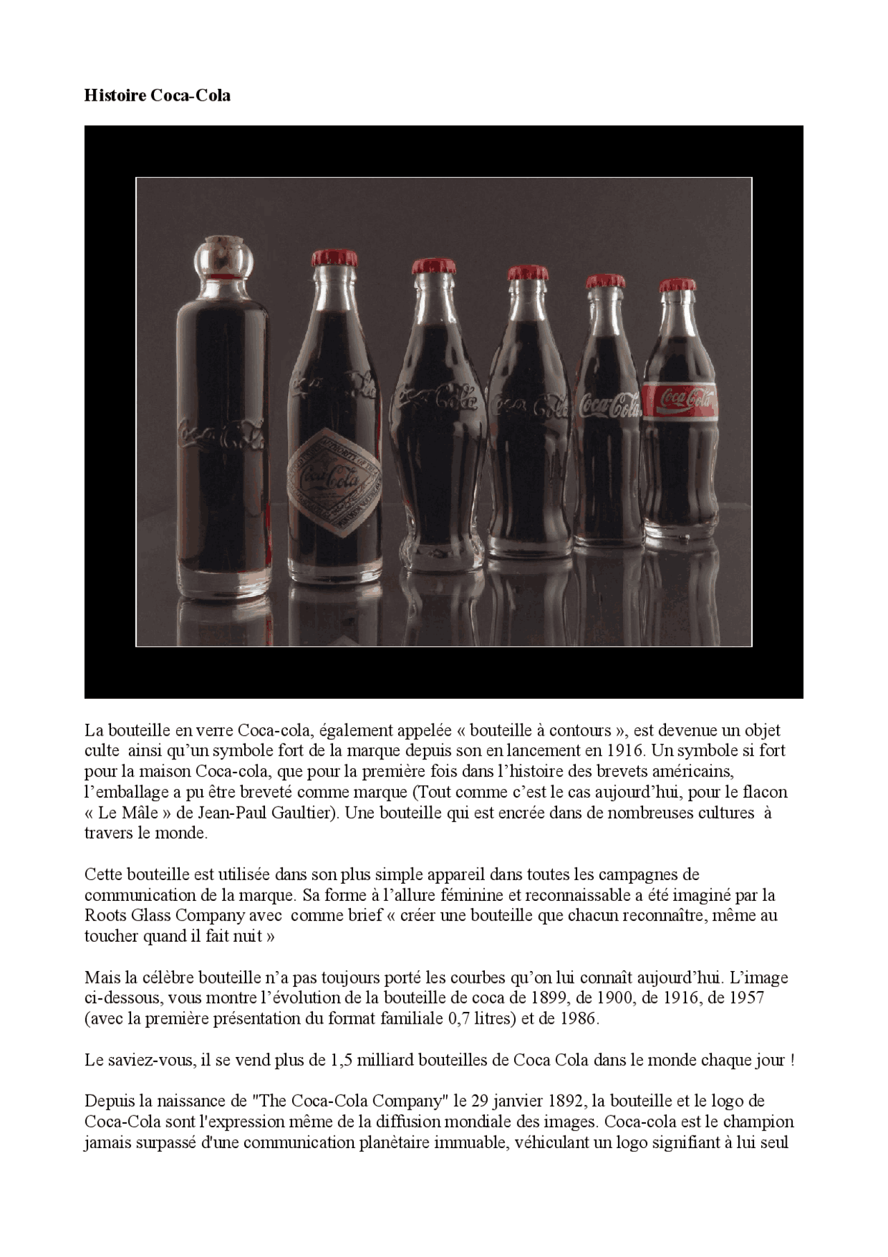 Histoire De La Bouteille De Coca Cola La Naissance De Coca Cola La