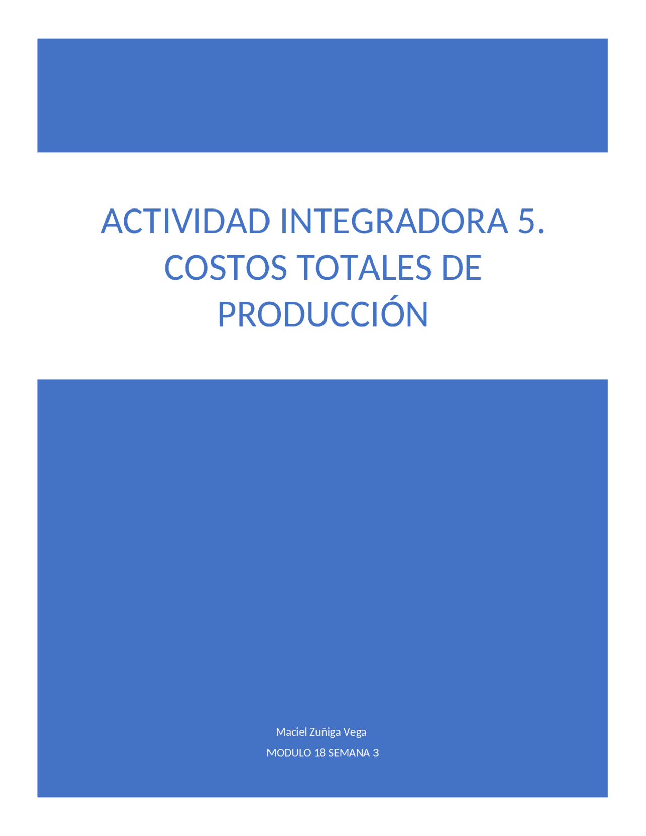 Actividad Integradora 5 Costos Totales De ProducciÓn Docsity