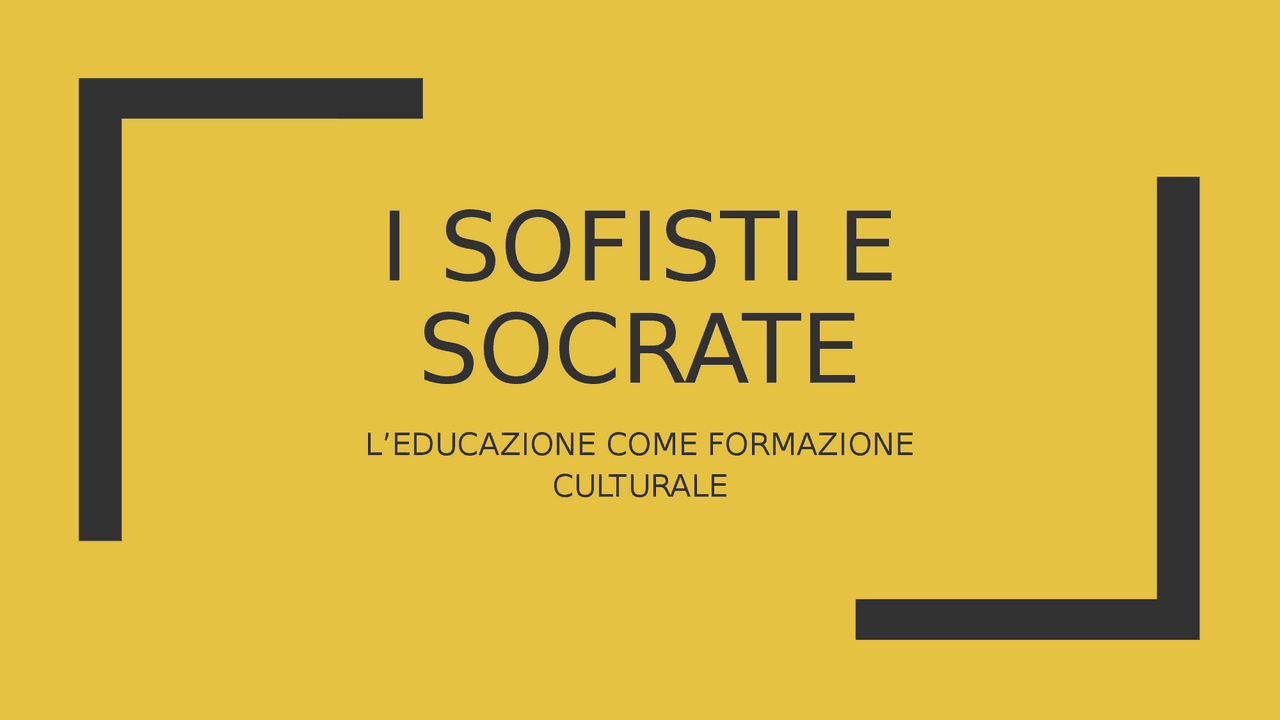 I sofisti e Socrate, Unità 15 - Lo specchio e la finestra - Docsity