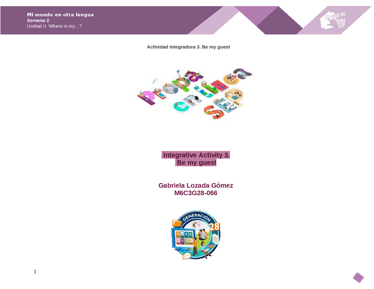 Integrative Activity 3 Be My Guest Ejercicios De Inglés Docsity