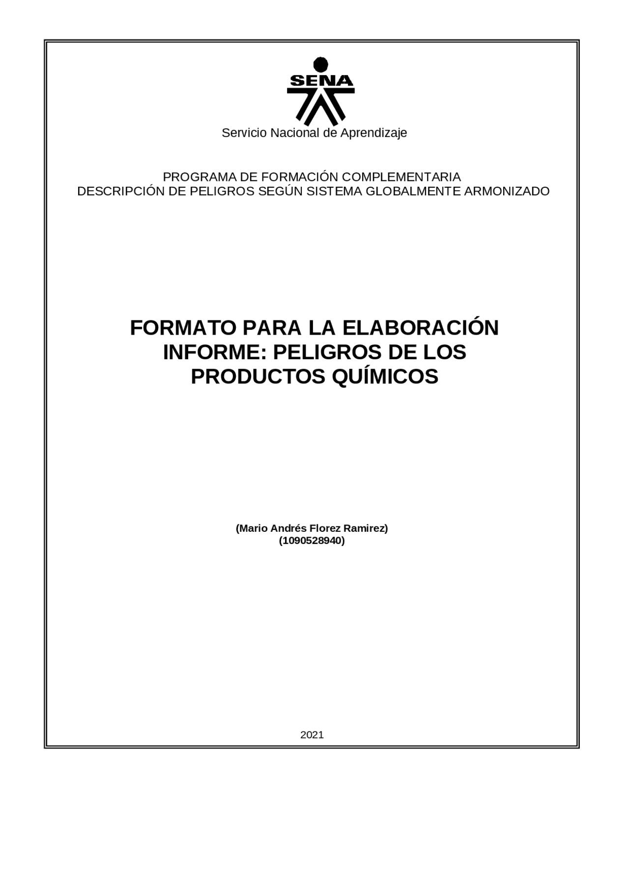 INFORME: PELIGROS DE LOS PRODUCTOS QUÍMICOS | Lectures de Chimie | Docsity