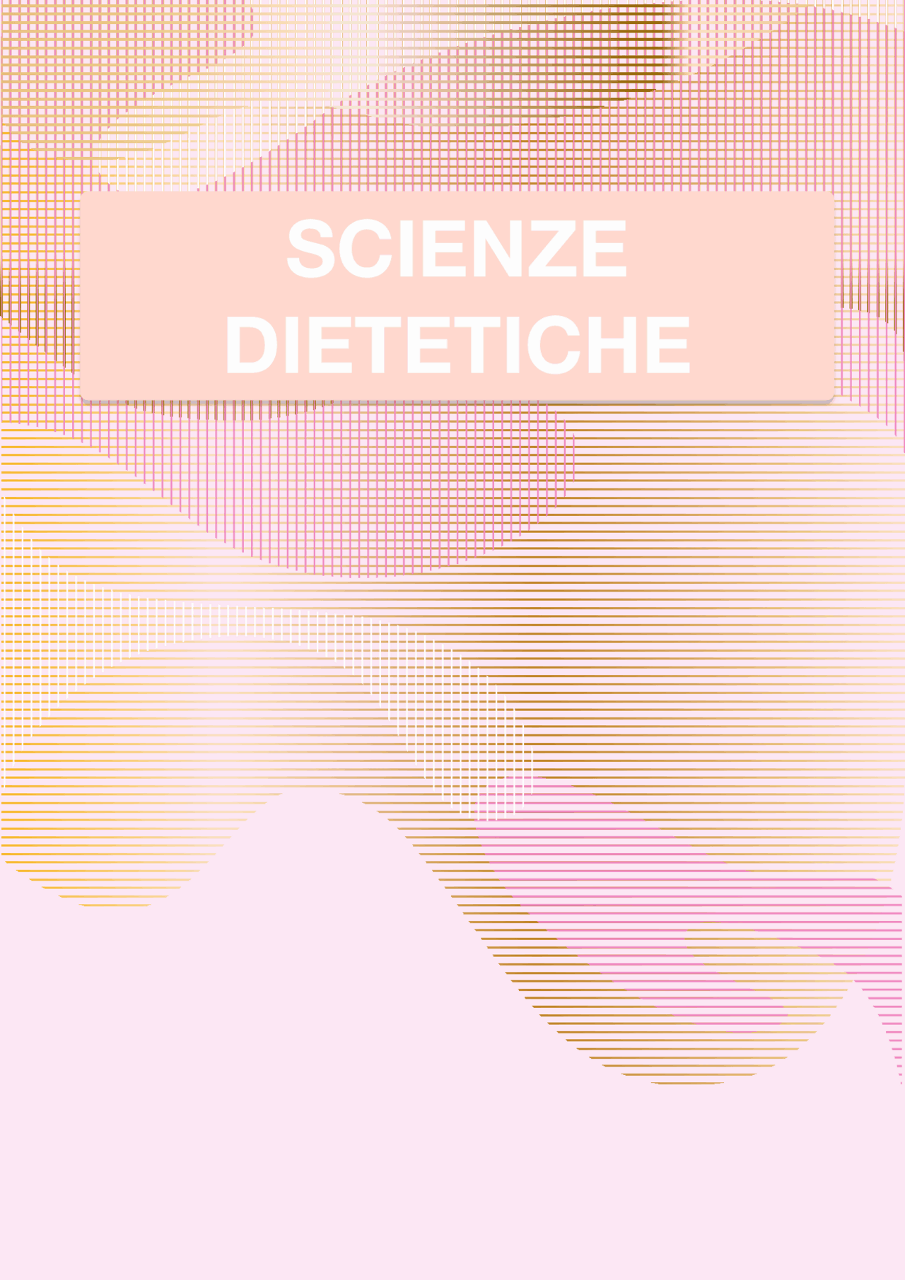 Scienze E Tecniche Dietetiche Corso Di Nutrizione E Stato Di Salute
