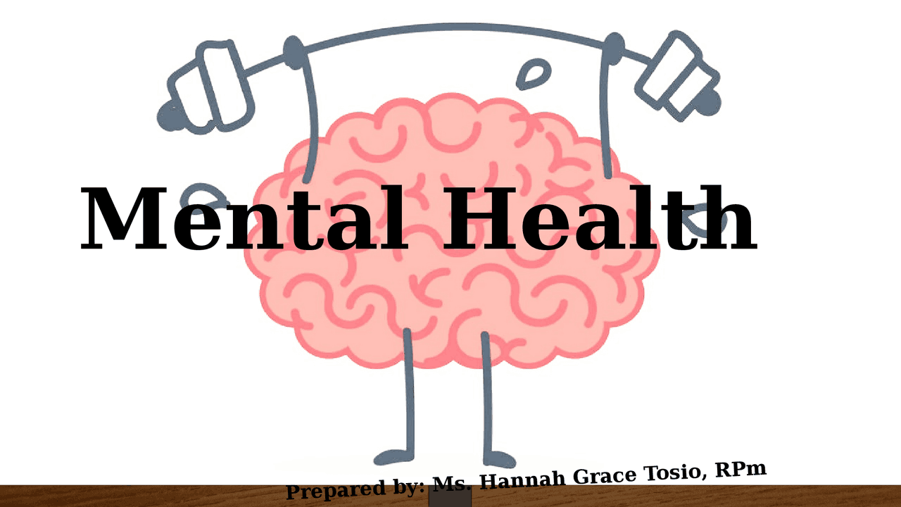 Personal Development: Mental Health - Docsity