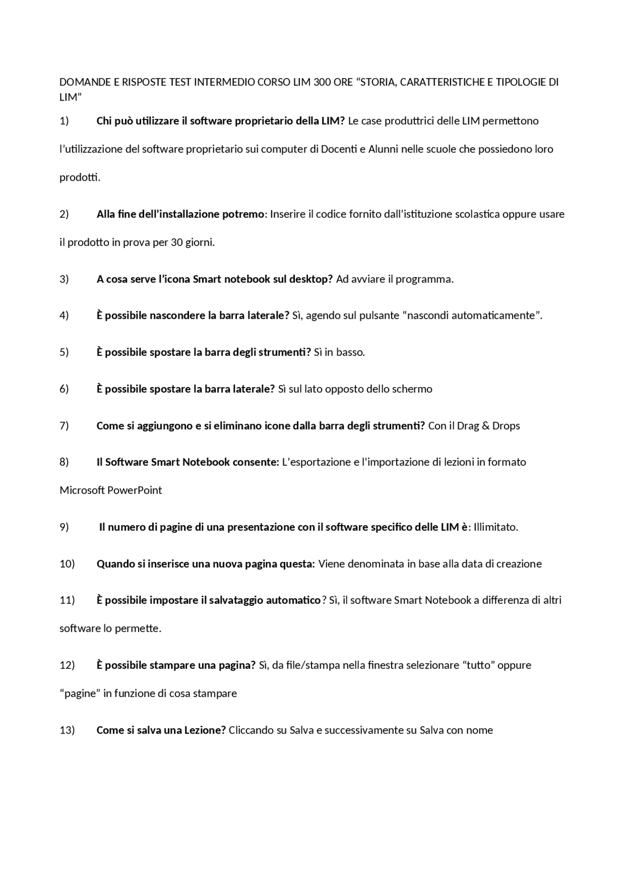 Domande E Risposte Test Intermedio Per Corso Lim 300 Ore Docsity