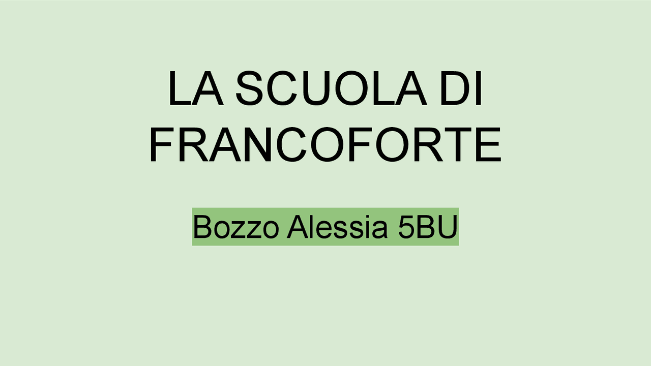 La Scuola Di Francoforte Docsity