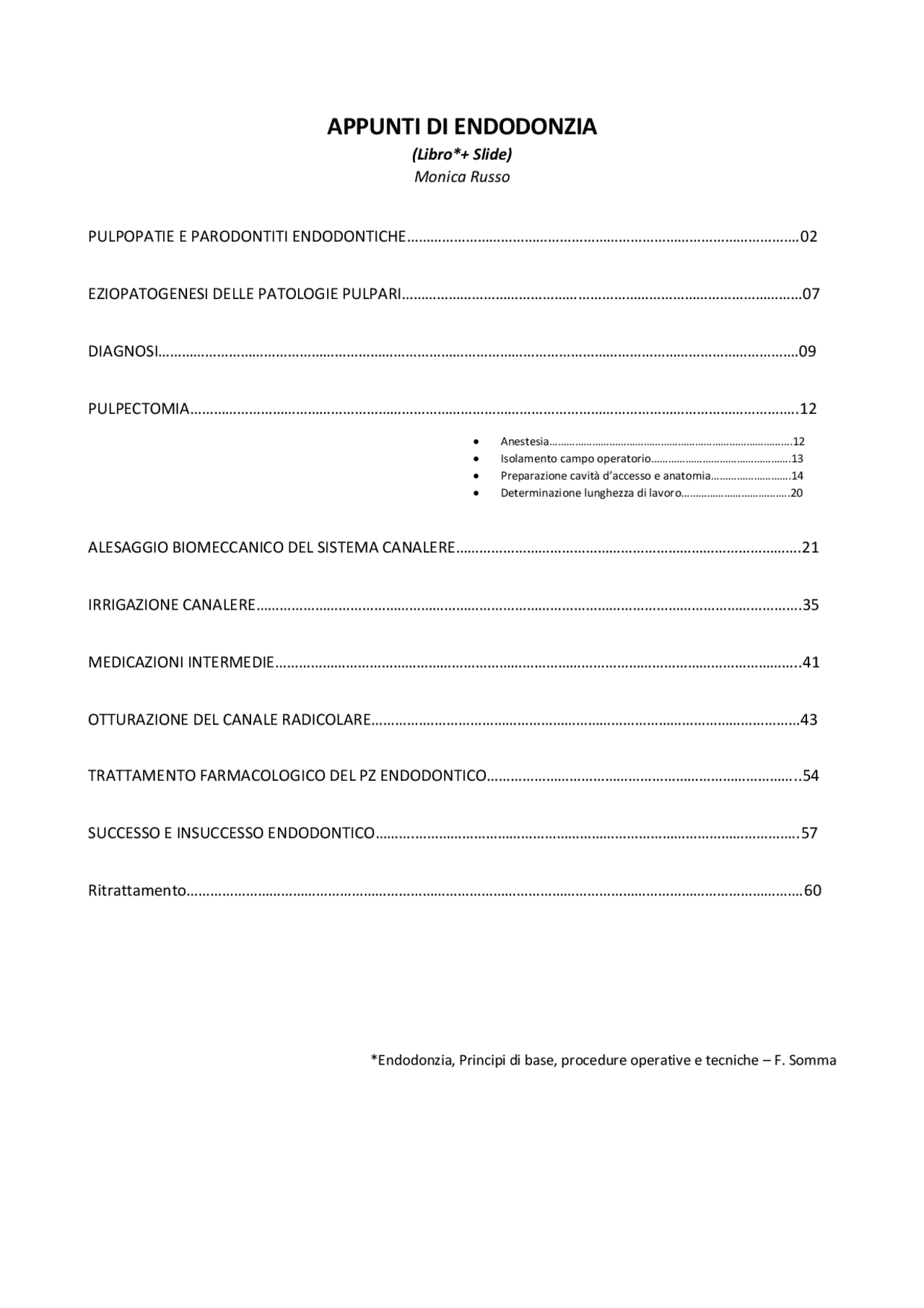 Riassunto Endodonzia Principi Di Base Procedure Operative E