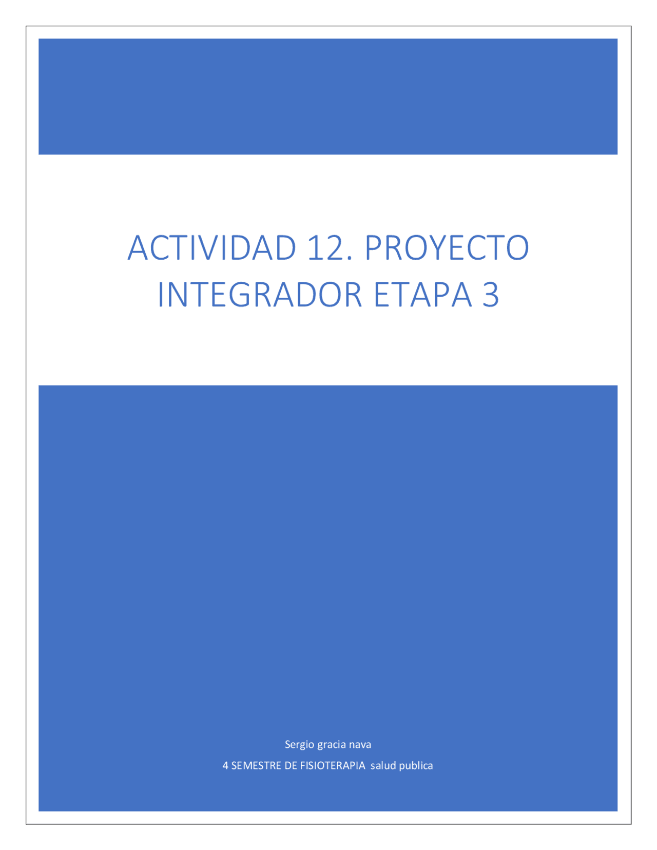 Actividad 12 Proyecto Integrador 3 Ejercicios De Salud Pública Docsity