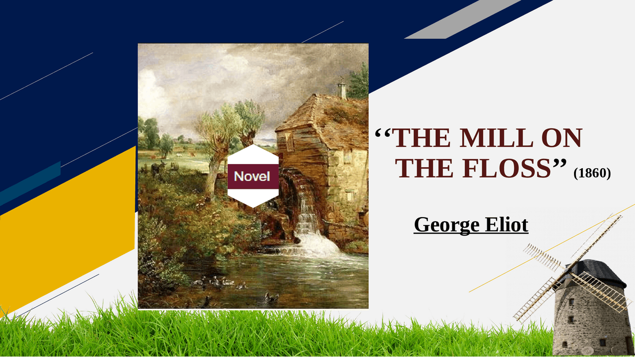 Mill on the floss by Thomas Hardy - Docsity