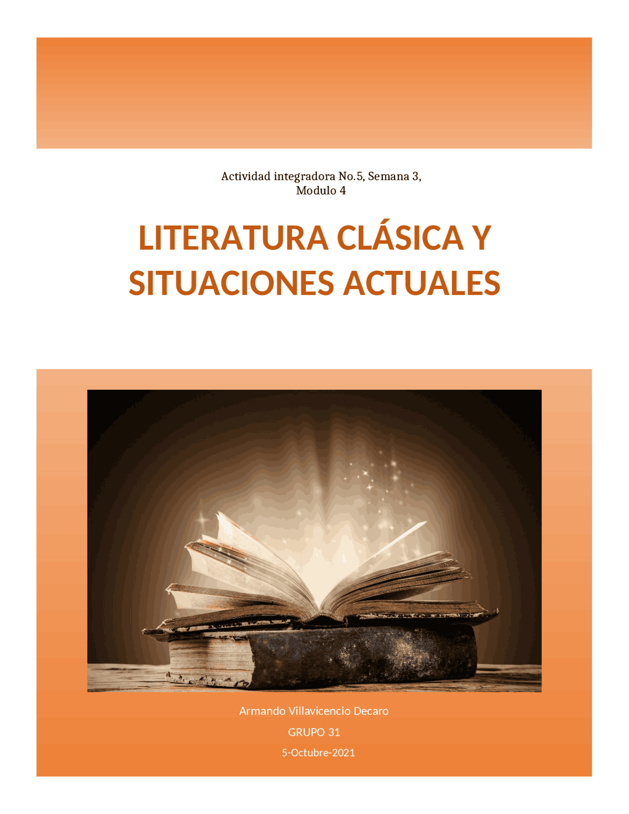 Actividad Integradora 5 Modulo 4 Ejercicios De Lengua Y Literatura