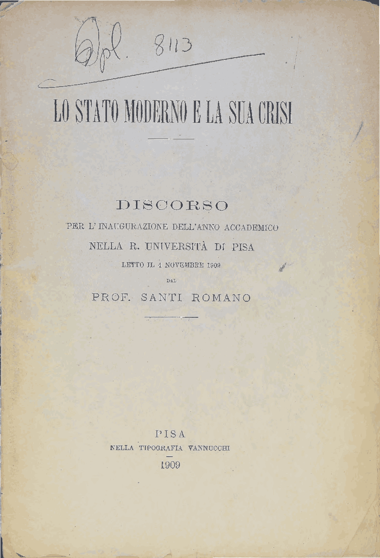 Lo Stato moderno e la sua crisi - Docsity