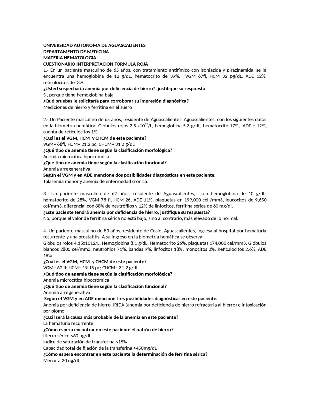 PREGUNTAS INTERPRETACIÓN FORMULA ROJA | Ejercicios de Hematología | Docsity