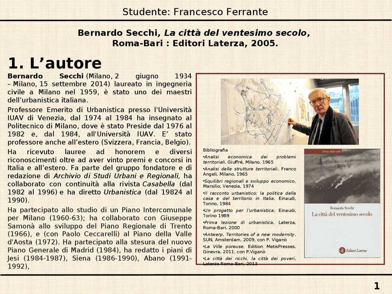 Bernardo Secchi, La città del ventesimo secolo - Docsity