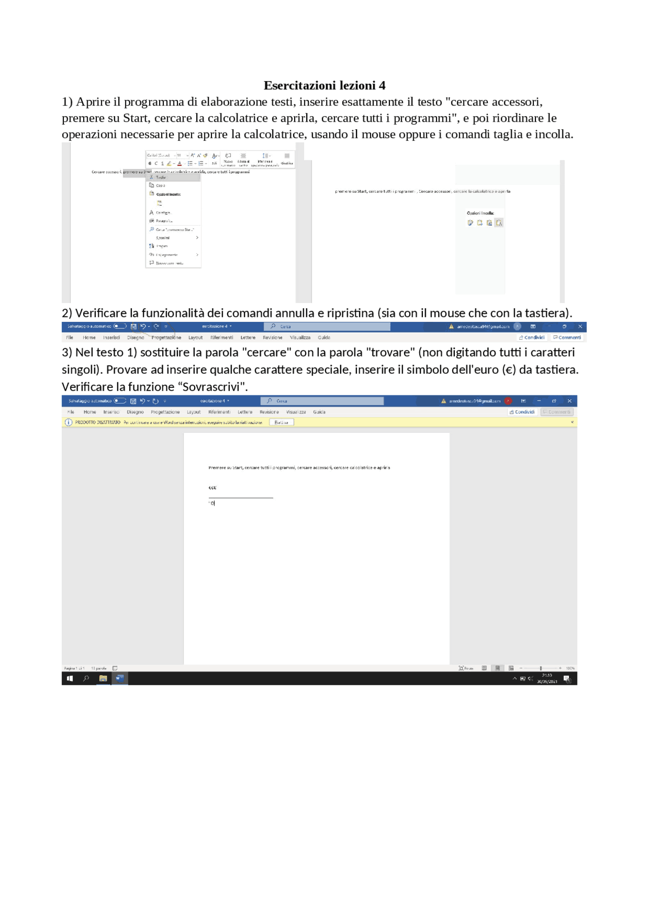 Esercitazioni lezione 4 FONDAMENTI DI INFORMATICA | Esercizi di Fondamenti di informatica | Docsity