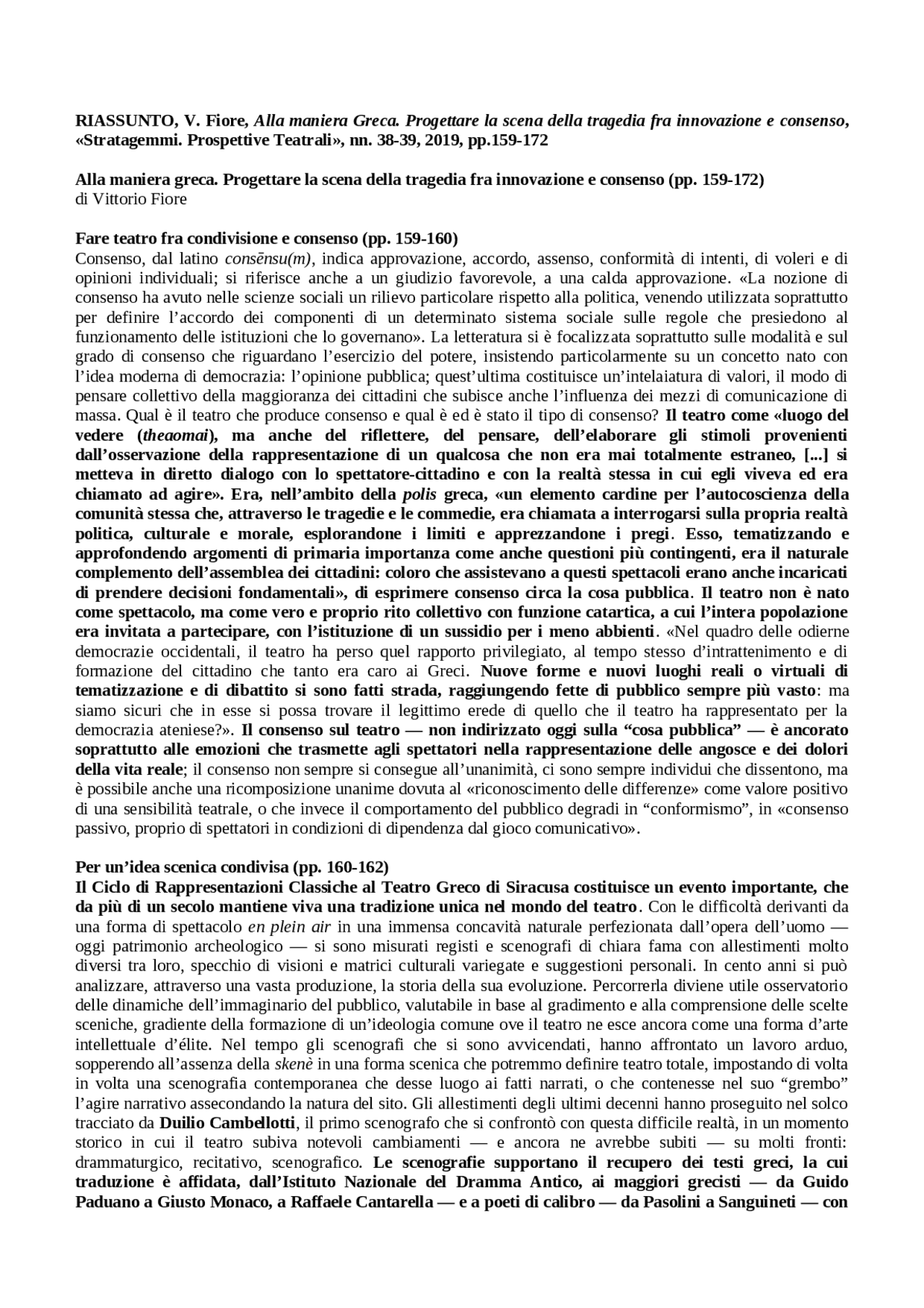 Riassunto V. Fiore Alla maniera greca. Progettare la scena della ...