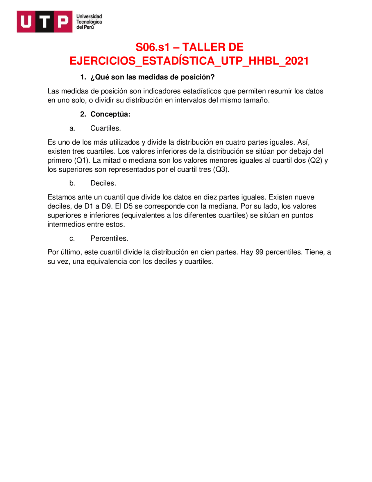 Taller de Ejercicios de Estadística: Medidas de Posición | Ejercicios de Estadística | Docsity