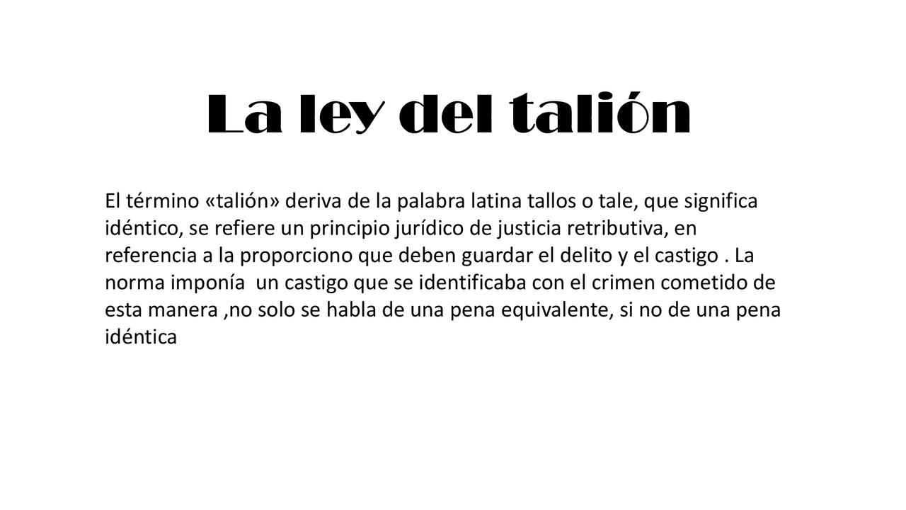 La expresión más famosa de la ley del talión - Docsity