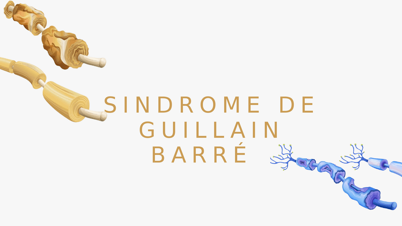 Sindrome de Guillain Barre - Docsity