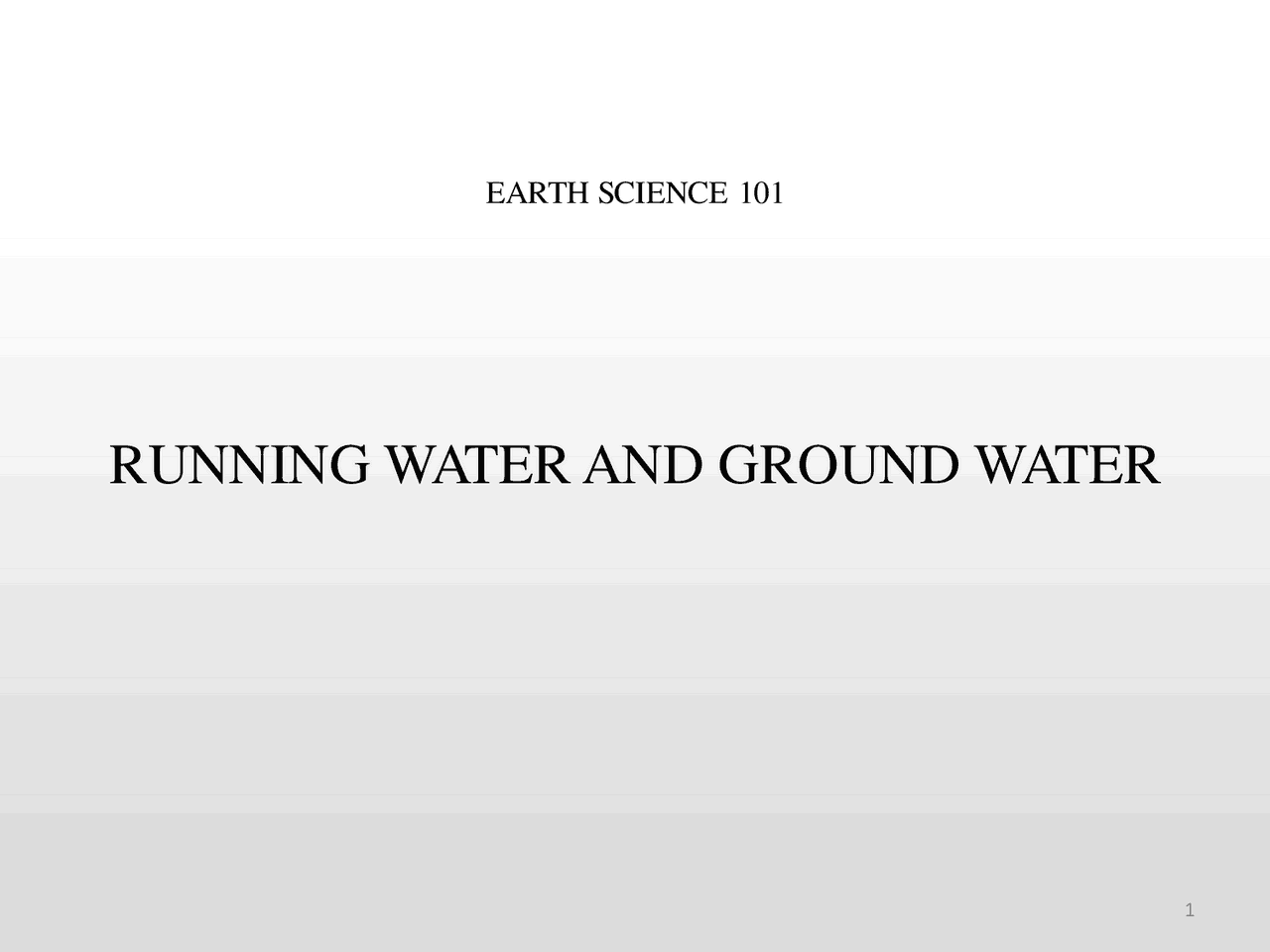 Running water and ground water - Docsity